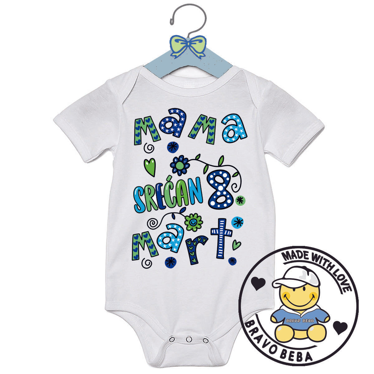 Bodi za bebe - Mama srećan 8. mart – Bravo Beba